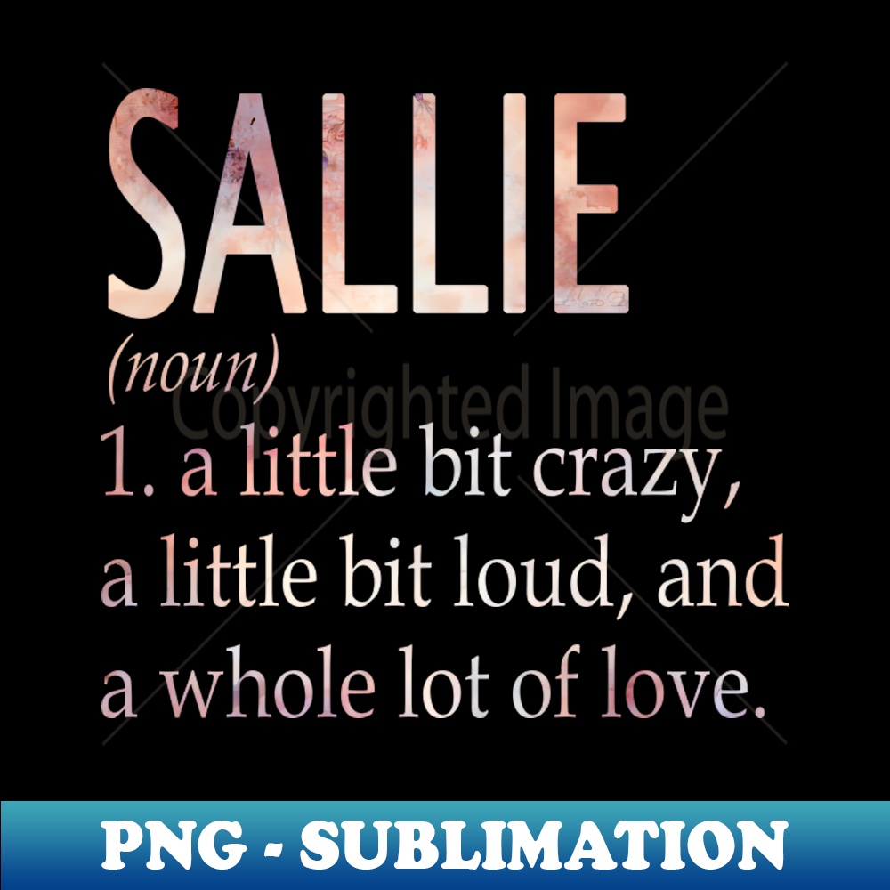 Sallie Girl Name Definition - Digital Sublimation Download F | Inspire ...