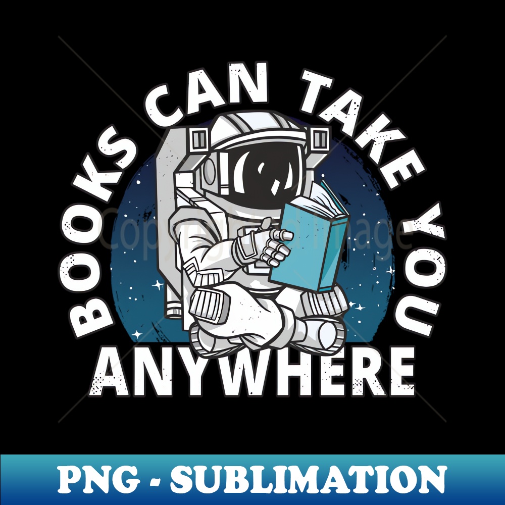 Books Book Lover Astronaut Reading Book in Space - Digital S | Inspire ...