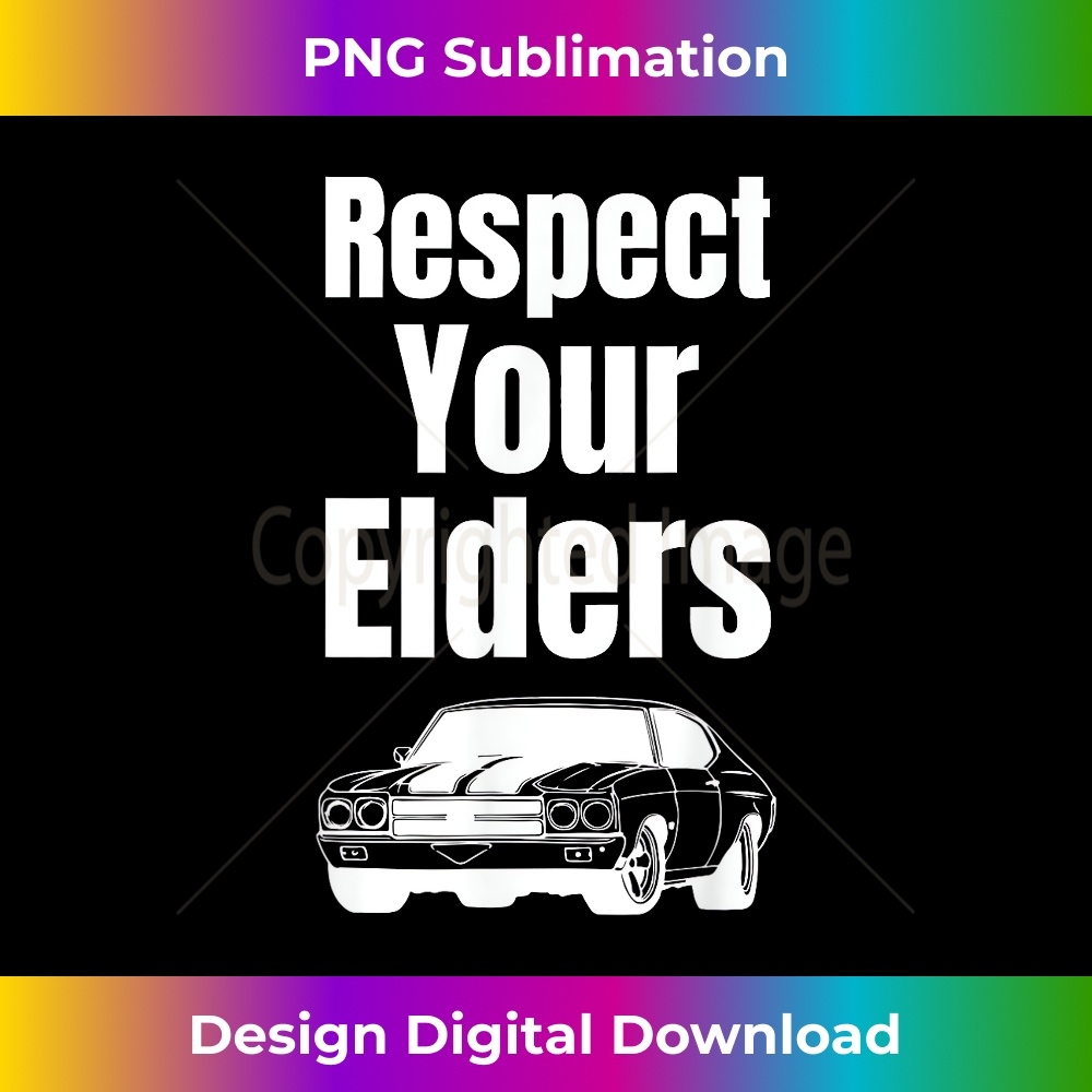 Funny Car Guy Gift - Respect Your Elders Classic Muscle Car | Inspire ...
