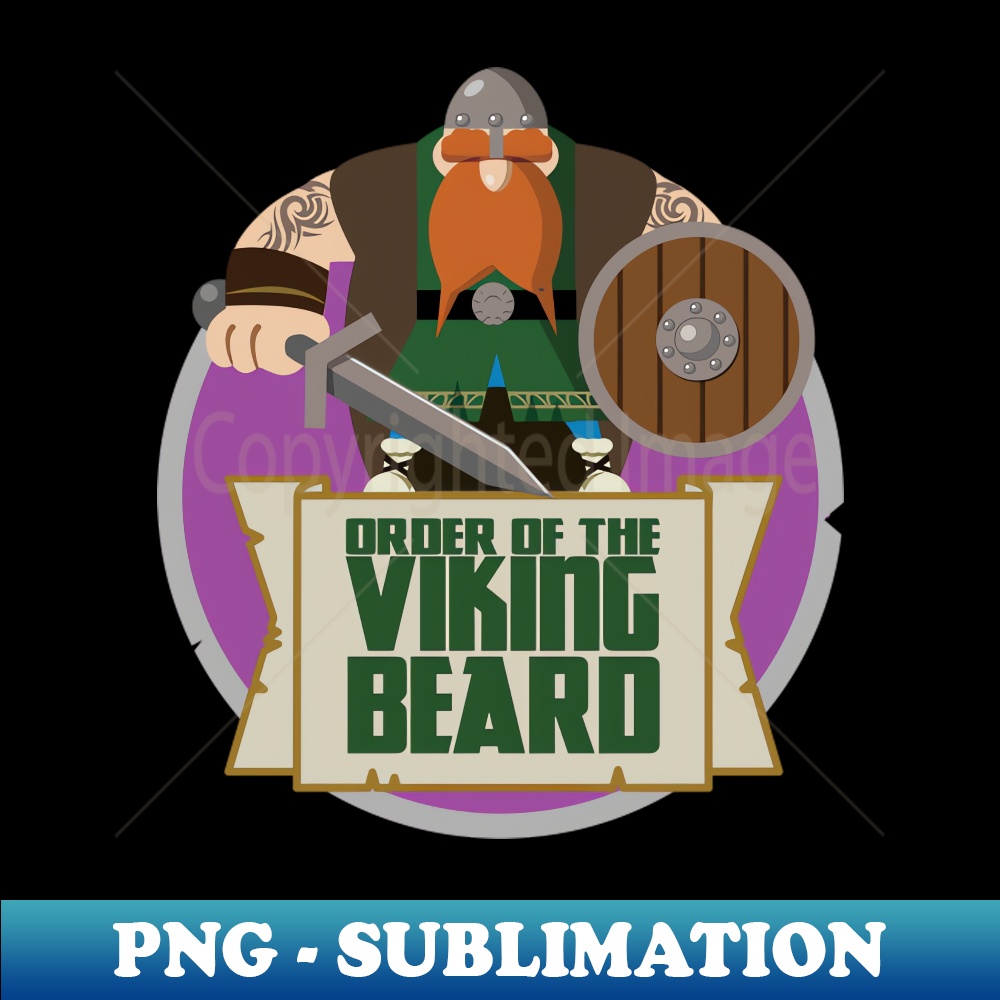 Order of the Viking Beard - Signature Sublimation PNG File - | Inspire Uplift