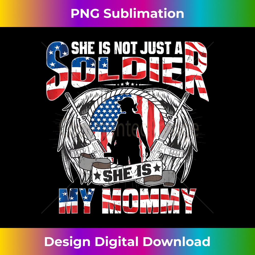 My Mommy Is A Soldier Hero - Proud Army Daughter Son - Craft | Inspire ...