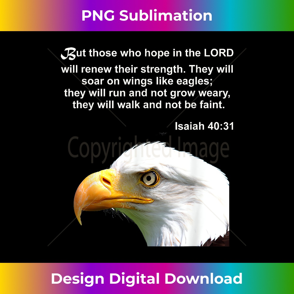 Eagle Bible Verse Isaiah 40 31 Christian - Edgy Sublimation | Inspire ...