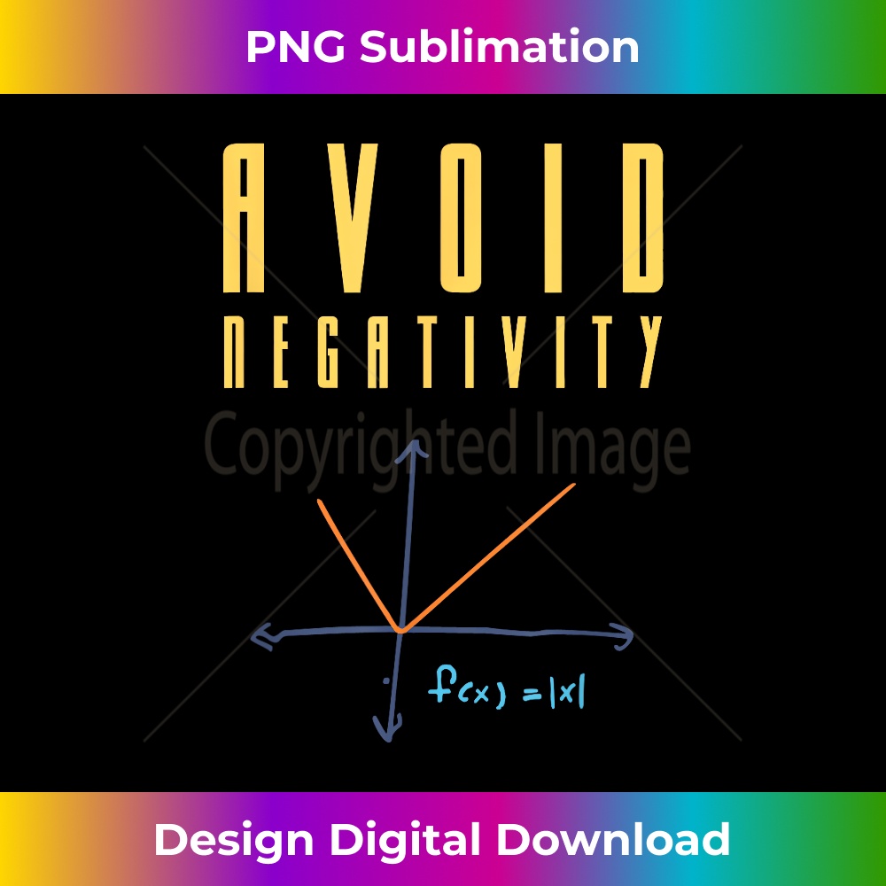 Avoid Negativity Funny Cool Mathematician Geek Gift - Deluxe | Inspire ...