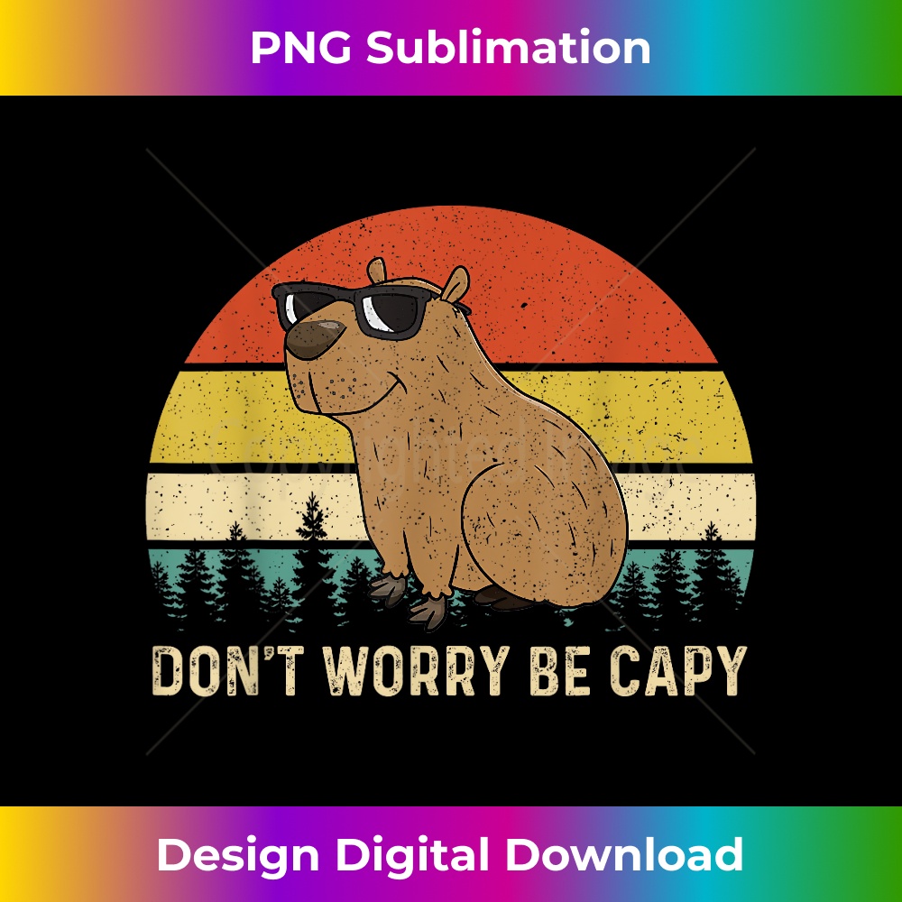 Cool Capybara Don't Worry Be Cappy Vintage Funny Rodent Meme | Inspire ...