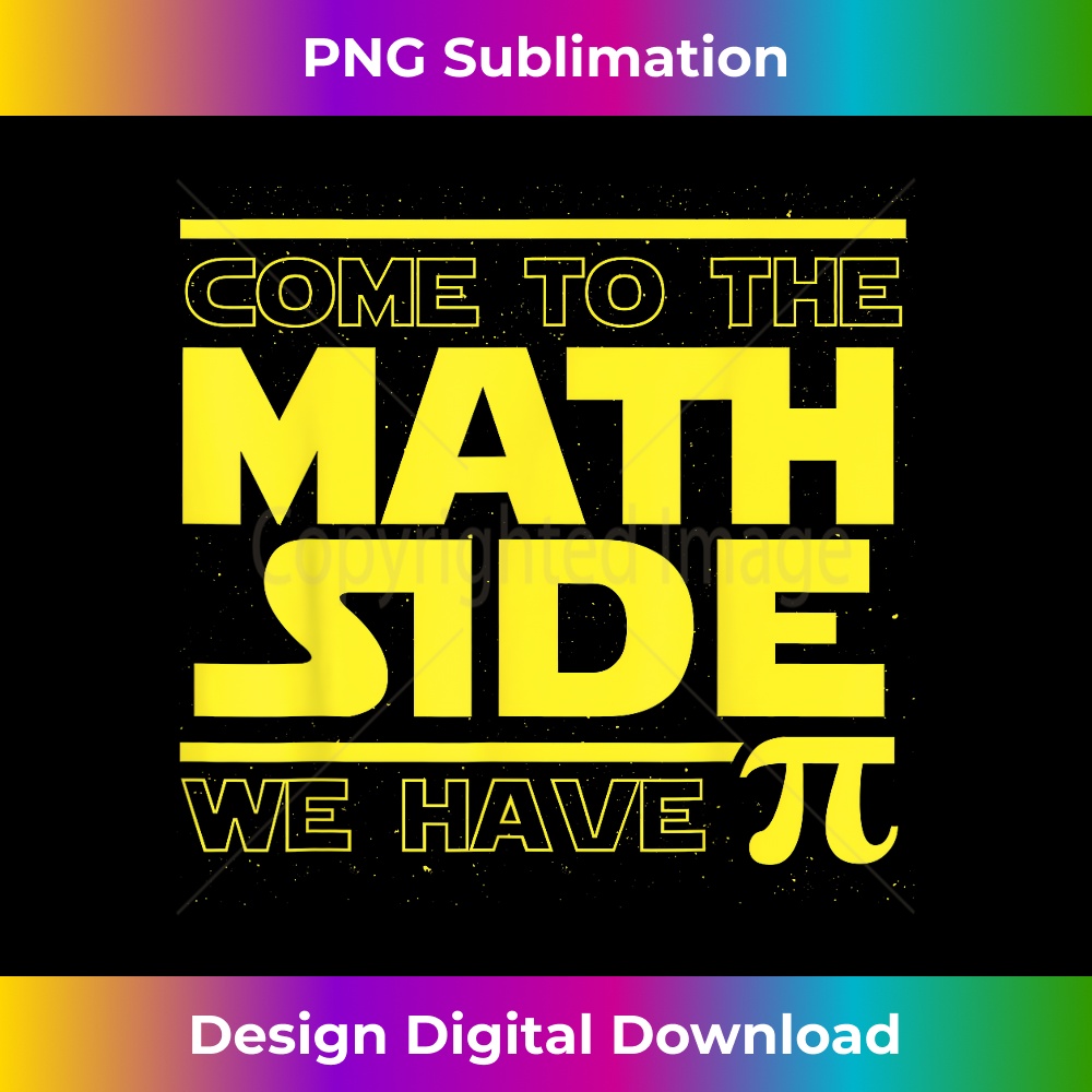 Come To The Math Side We Have Pi Funny Pi Day - Luxe Sublima | Inspire ...