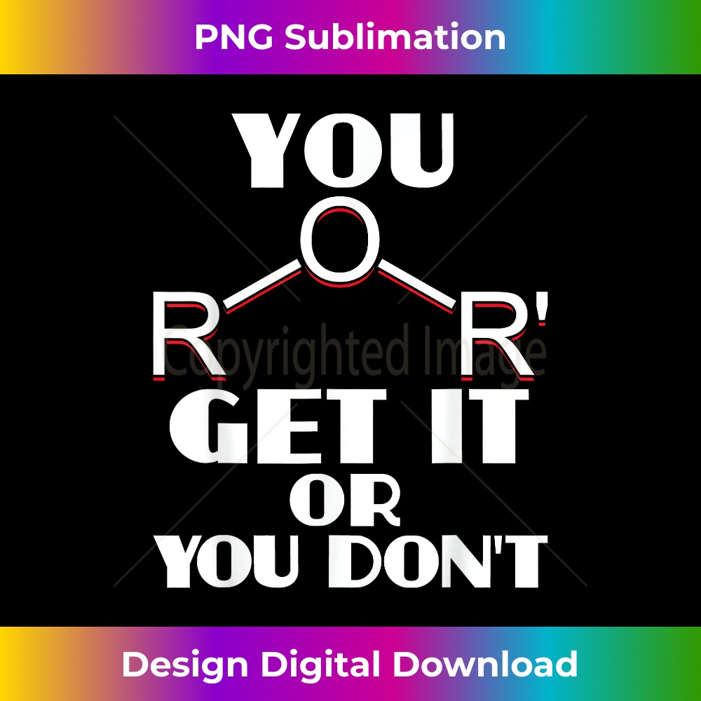 You Ether Get It Or You Don't Chemistry Pun Science Teacher | Inspire ...