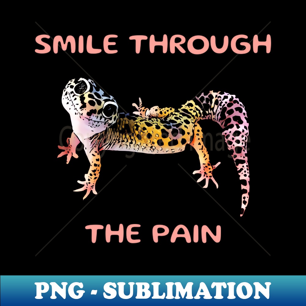 Leopard Gecko Smile Through the Pain Funny Pet Lizard Lover - Inspire ...