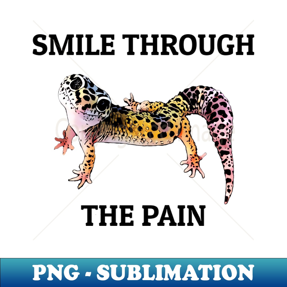 Leopard Gecko Smile Through the Pain Funny Pet Lizard Lover | Inspire ...