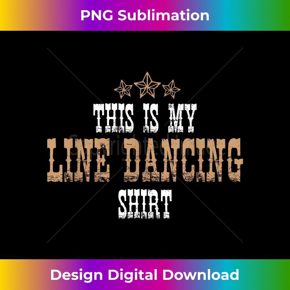 Funny Line Dance Tee This is My Line Dancing Outfit - Timele | Inspire ...