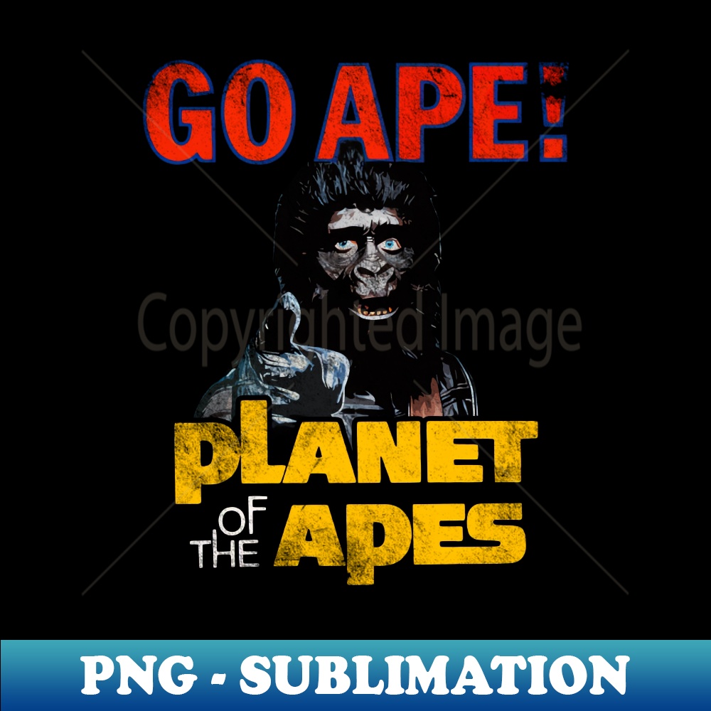 Planet of the Apes - Go Ape distressed - PNG Transparent Sub | Inspire ...