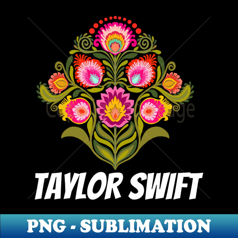 beautiful flower taylor s - Special Edition Sublimation PNG - Inspire ...