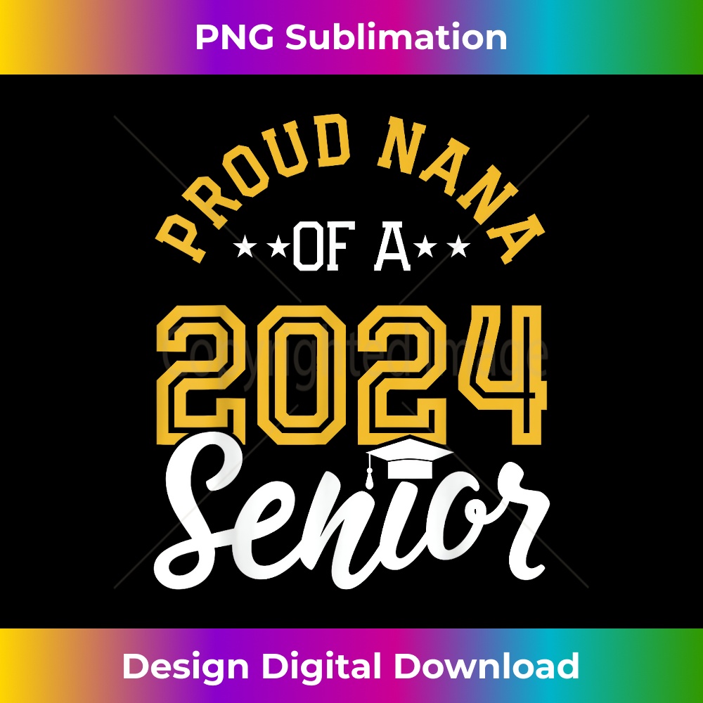 Class of 2024 Graduation Proud Senior Nana 2024 Grad - Urban - Inspire ...