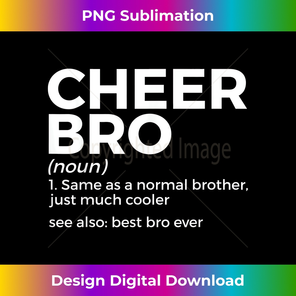 Funny Cheer Bro Definition Cheerleading - Sleek Sublimation | Inspire ...