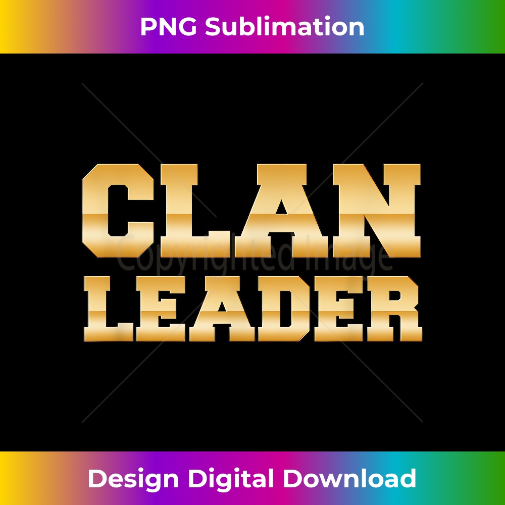 Clan Leader - Clash On s - Vibrant Sublimation Digital Downl | Inspire ...