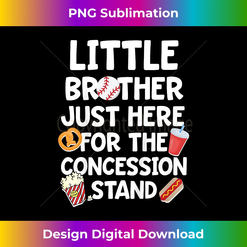 Kids Little Brother Baseball Here for the Concession Stand - | Inspire ...