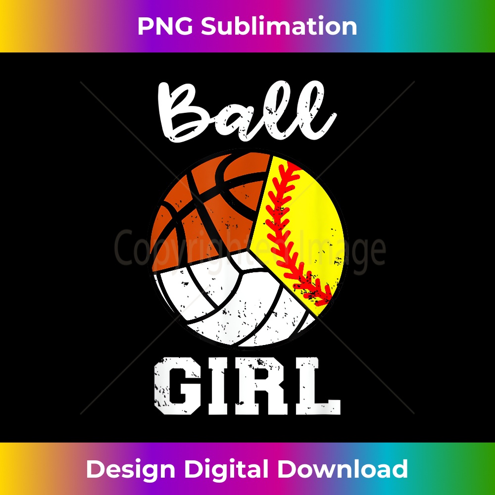 Ball Girl Basketball Softball Volleyball Funny Sport Girl - | Inspire ...