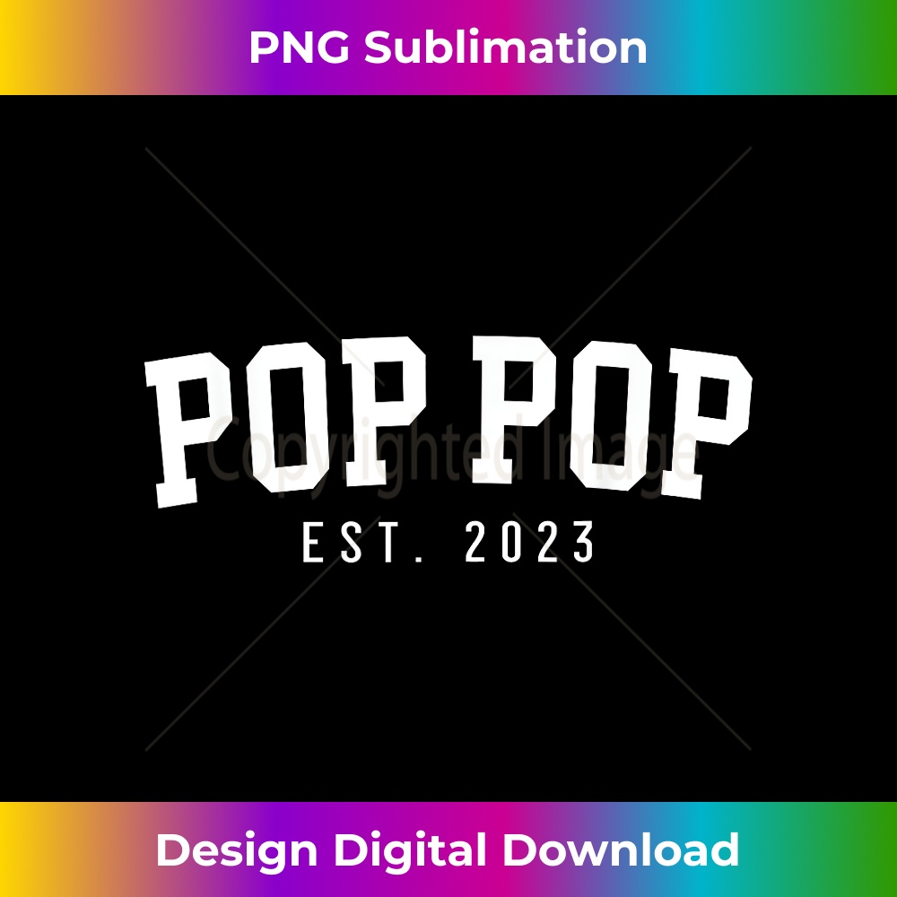 Pop Pop Est 2023 Pop Pop To Be Gift New Pop Pop Father's Day | Inspire ...