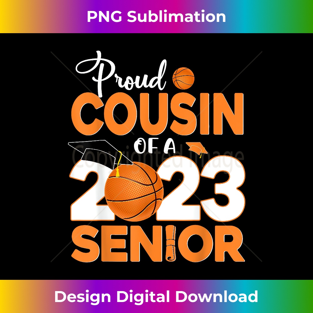 Proud Cousin Of A 2023 Senior Basketball Graduation - Minima | Inspire ...