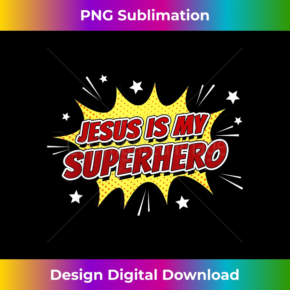 Jesus is My Superhero u2013 Kids & Adult Christian Faith Com | Inspire ...