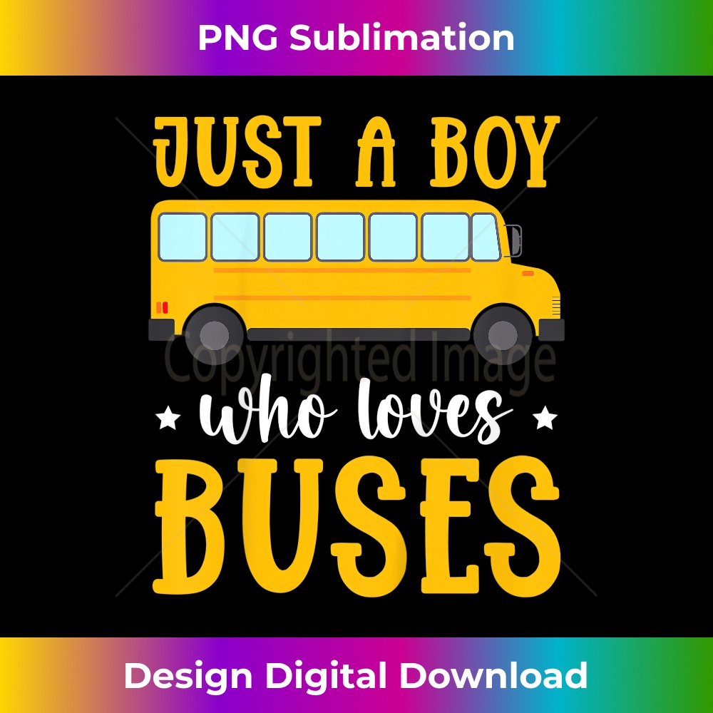 Kids Kids School Bus Just a Boy who loves Buses - Vibrant Su | Inspire ...
