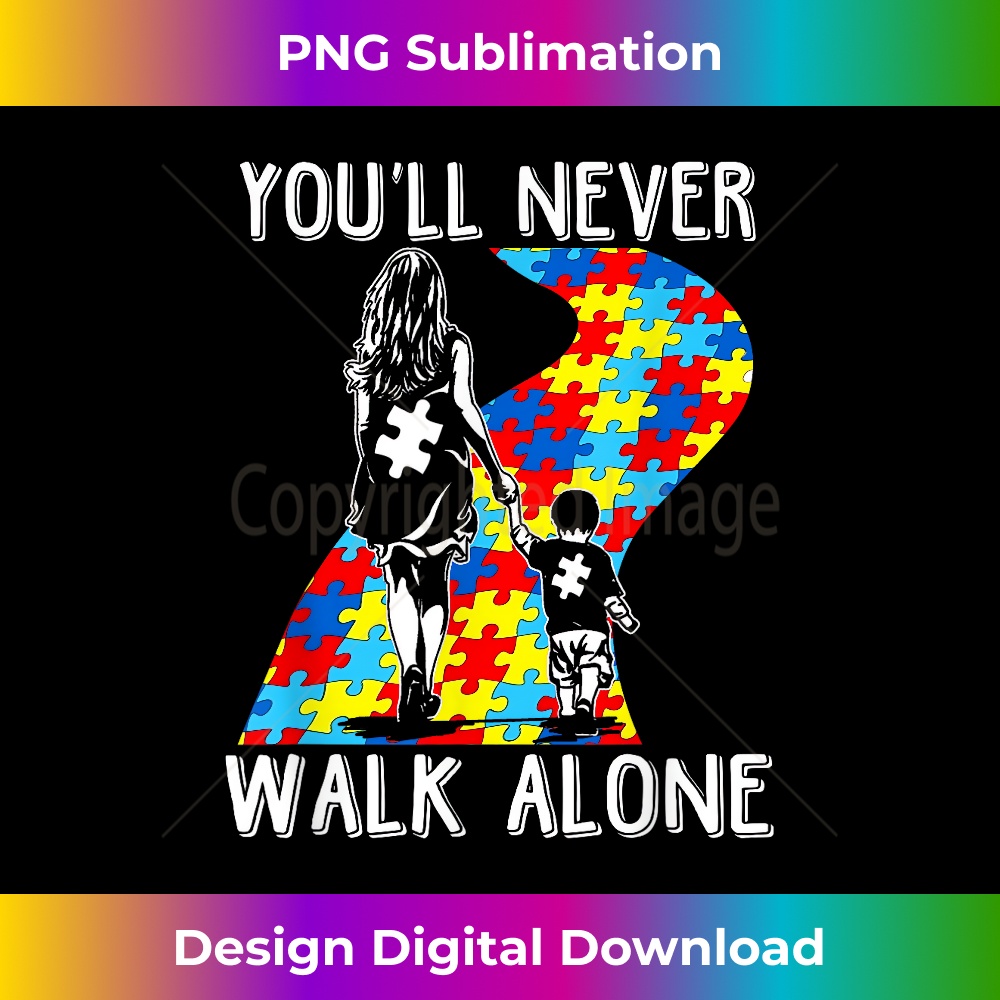 Autism Mom You Will Never Walk-Alone Support Autism Son - Bo - Inspire ...