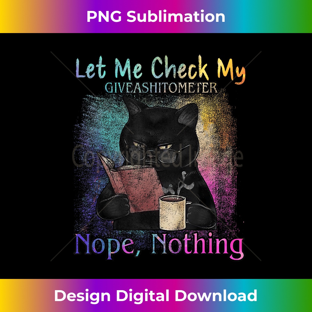 Let Me Check My Giveashitometer Nope Nothing Funny Cat - Cla | Inspire ...