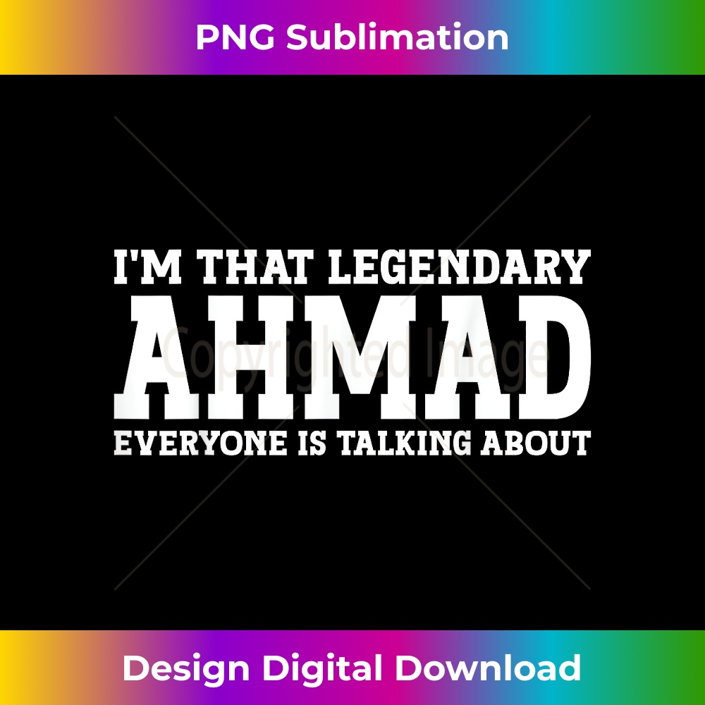 Ahmad Personal Name Funny Ahmad - Crafted Sublimation Digita | Inspire ...