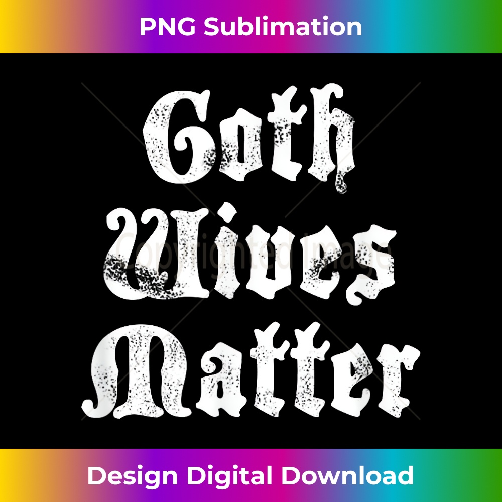 Goth Girl Clothing Women Goth Wives Matter Phrase Witchcraft | Inspire ...