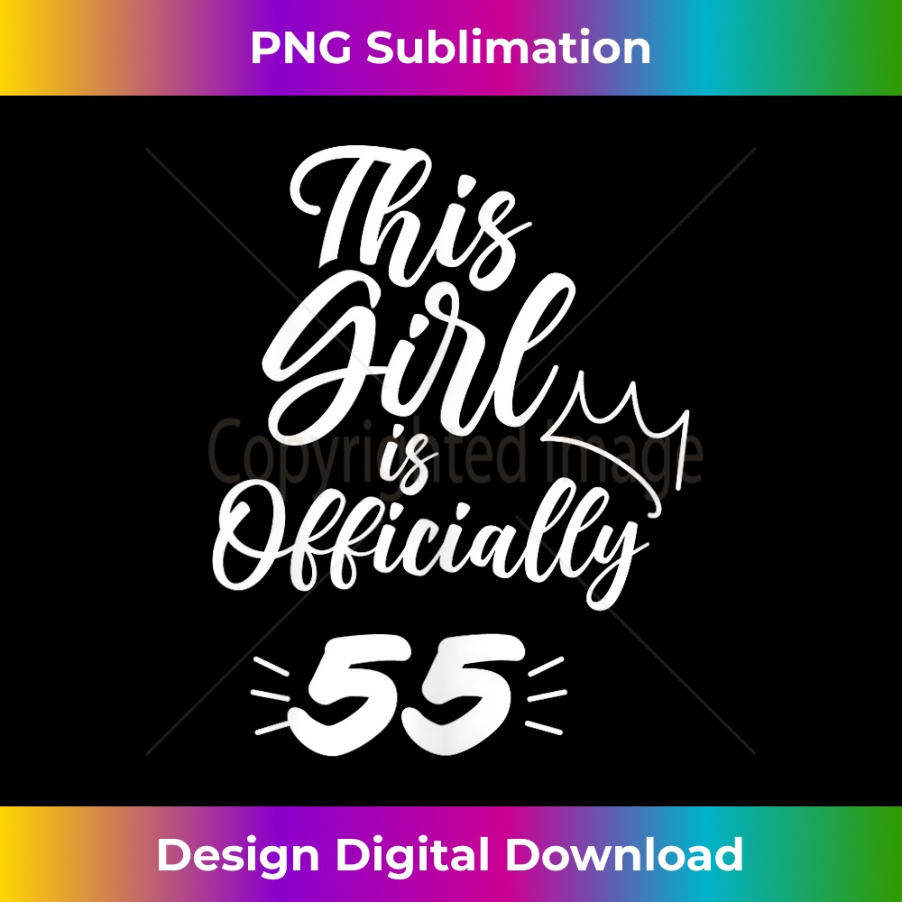 This Girl Is Officially 55 Fifty-Five 55Th Fifty Fifth Party | Inspire ...