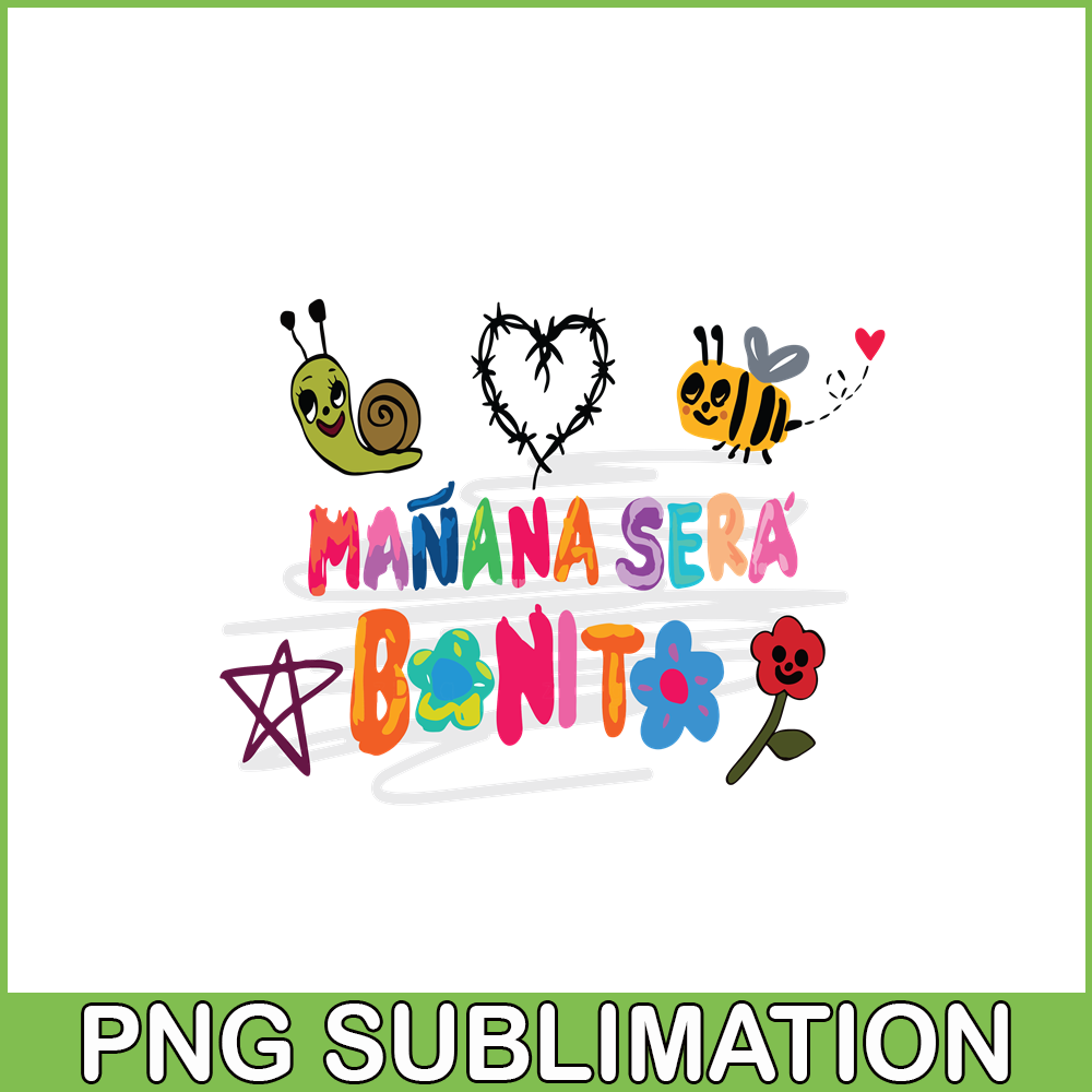 Manana sera bonito png - Inspire Uplift