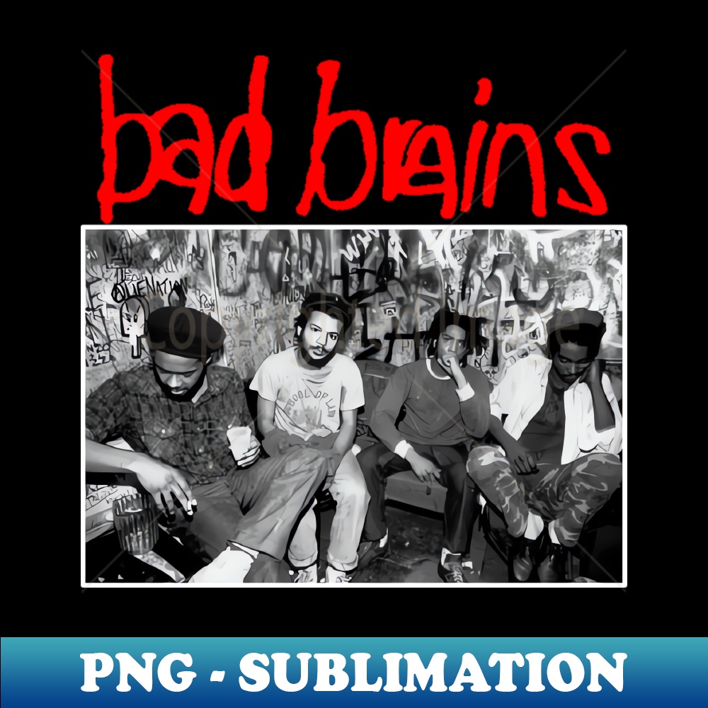 Classic Bad Brains - High-Resolution PNG Sublimation File - | Inspire ...