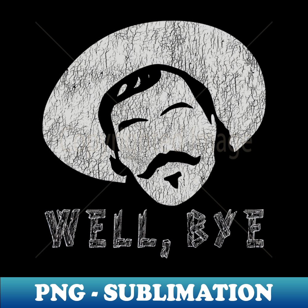 Well Bye Vintage - Instant Sublimation Digital Download - St | Inspire ...