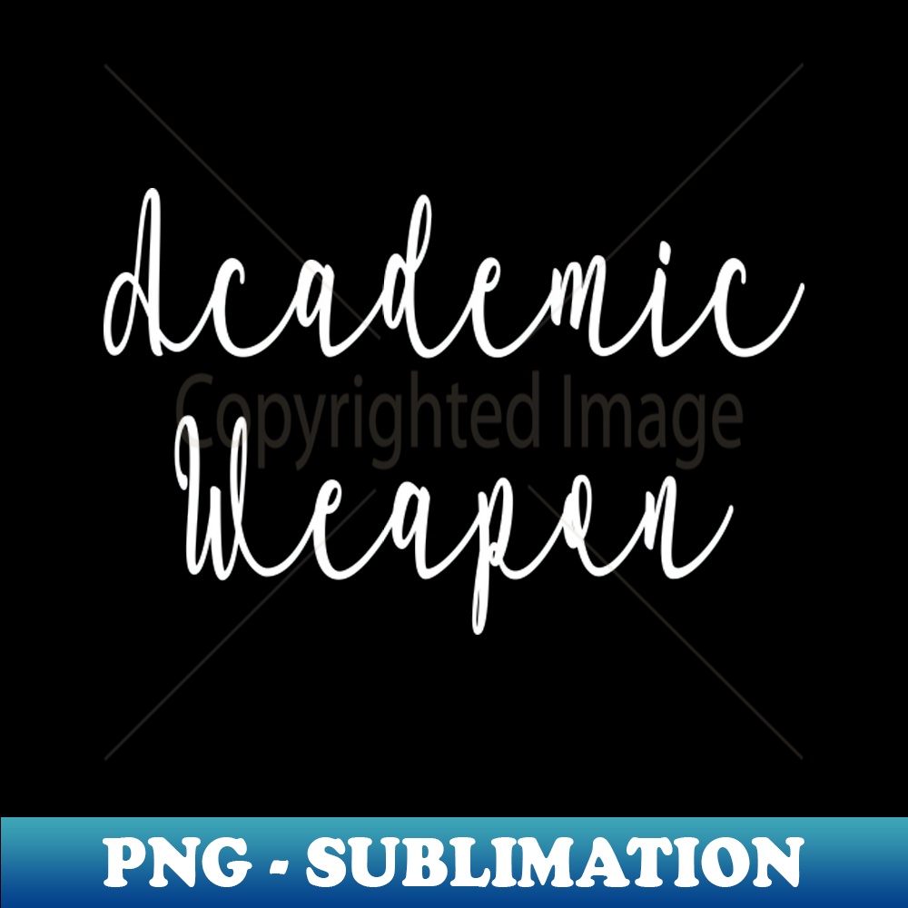 Back to school Academic weapon inspirational quote Academic | Inspire ...