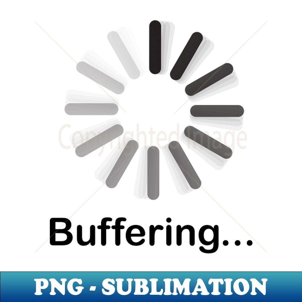 Buffering - Retro PNG Sublimation Digital Download - Stunnin | Inspire ...