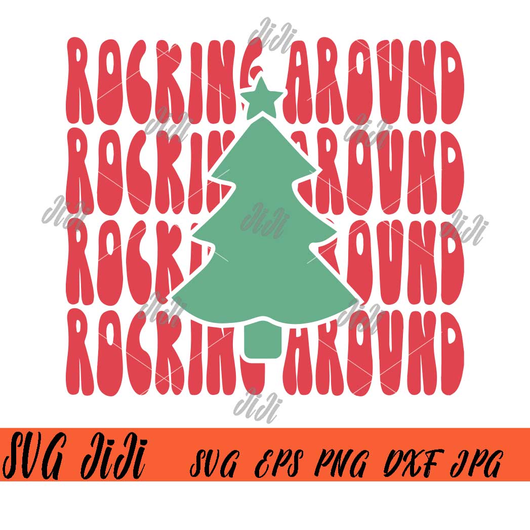 Rockin Around Christmas tree SVG, Christmas tree SVG, Rockin | Inspire ...
