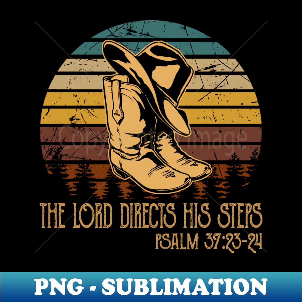 The Lord Directs His Steps Cowboy Boots - Elegant Sublimatio | Inspire ...
