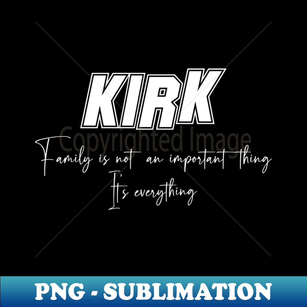 Kirk Second Name Kirk Family Name Kirk Middle Name - Exclusi | Inspire ...