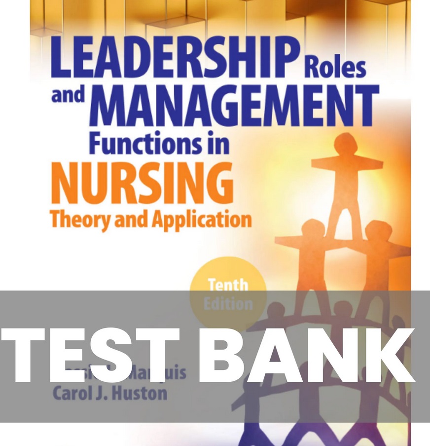 Test Bank Leadership Roles and Management Functions in Nursi | Inspire ...