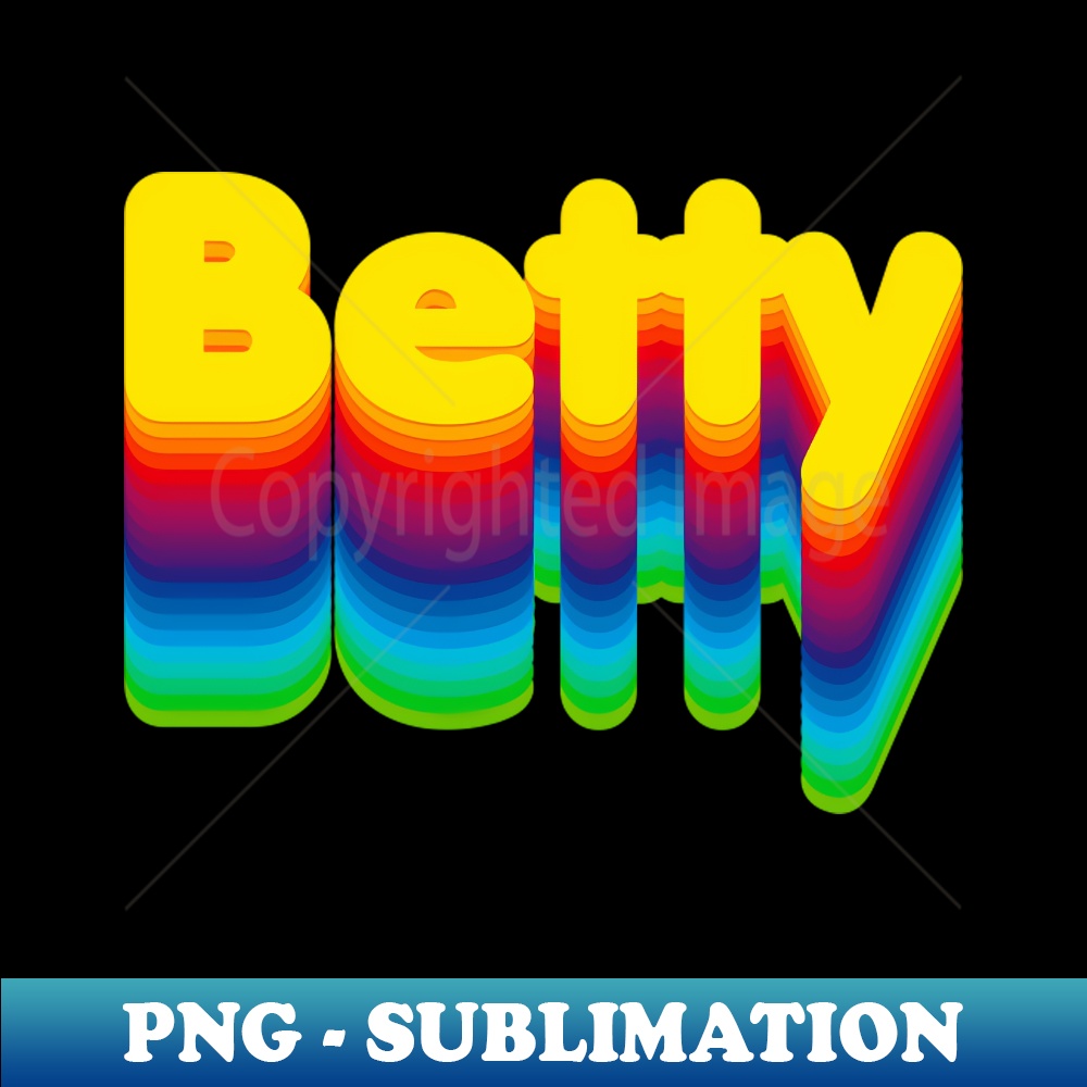 Rainbow Layers Betty Name Label - Unique Sublimation PNG Dow | Inspire ...