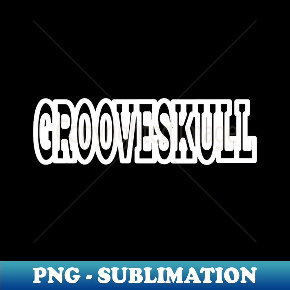 GrooveSkull Name White Outline - PNG Transparent Sublimation - Inspire ...