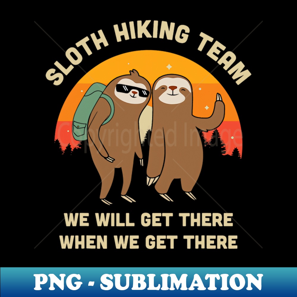 Sloth Hiking Team - Funny Vintage - PNG Transparent Digital | Inspire ...