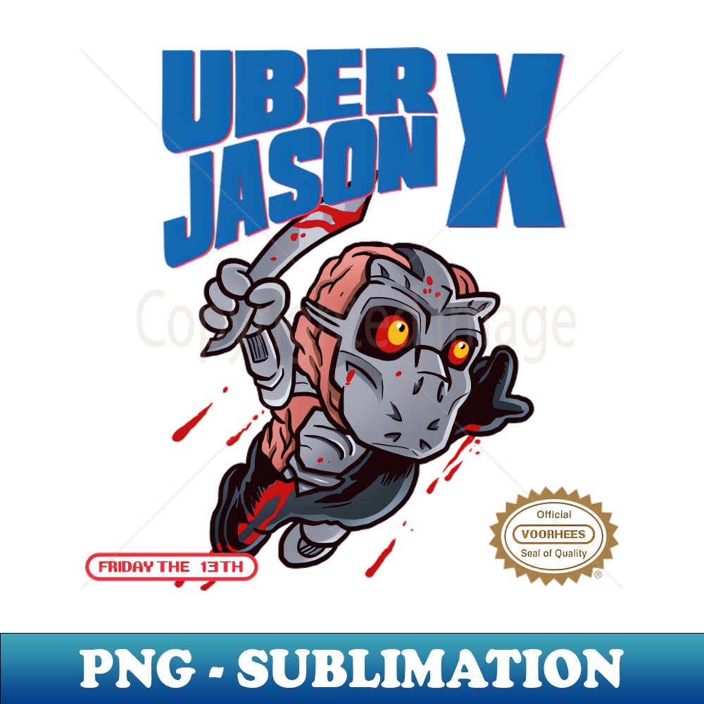 Uber Jason X - Instant PNG Sublimation Download - Unleash Yo | Inspire Uplift