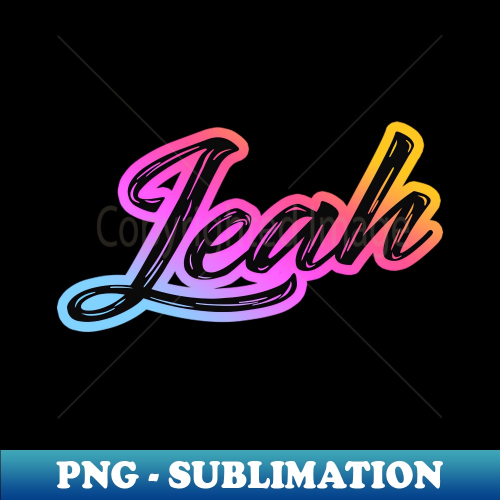Name Leah - Signature Sublimation PNG File - Instantly Trans | Inspire ...