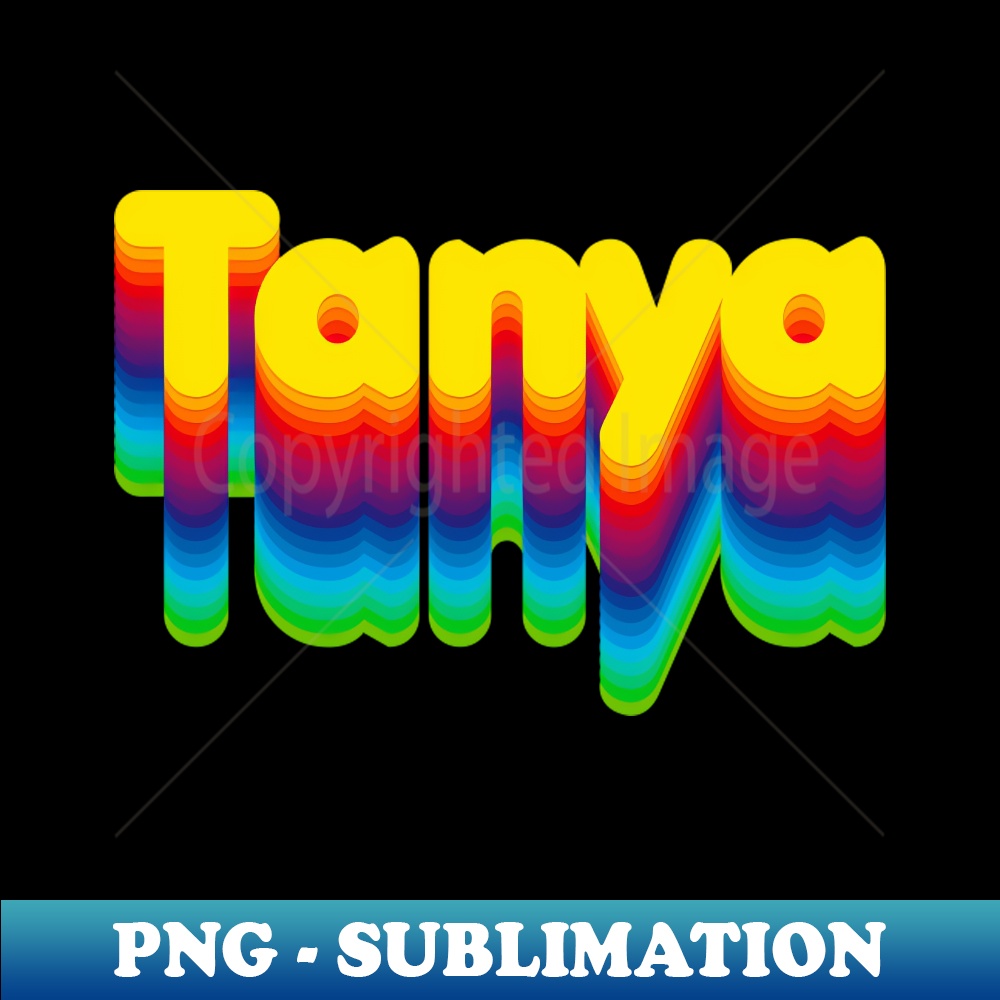 Rainbow Layers Tanya Name Label - High-Resolution PNG Sublim - Inspire ...