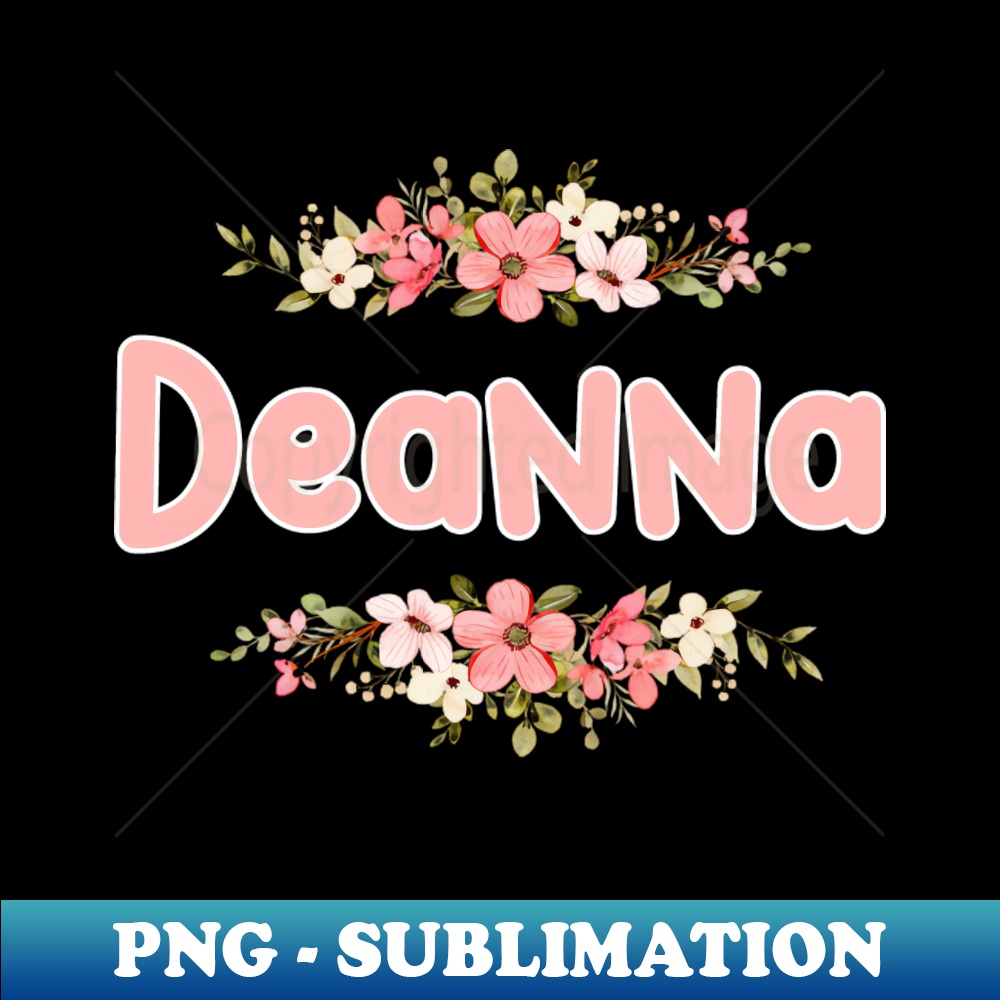 Flower Border Deanna Name Label - Unique Sublimation PNG Dow | Inspire ...