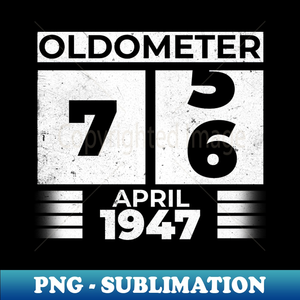 Oldometer 76 Years Old Born In April 1947 - Special Edition | Inspire ...