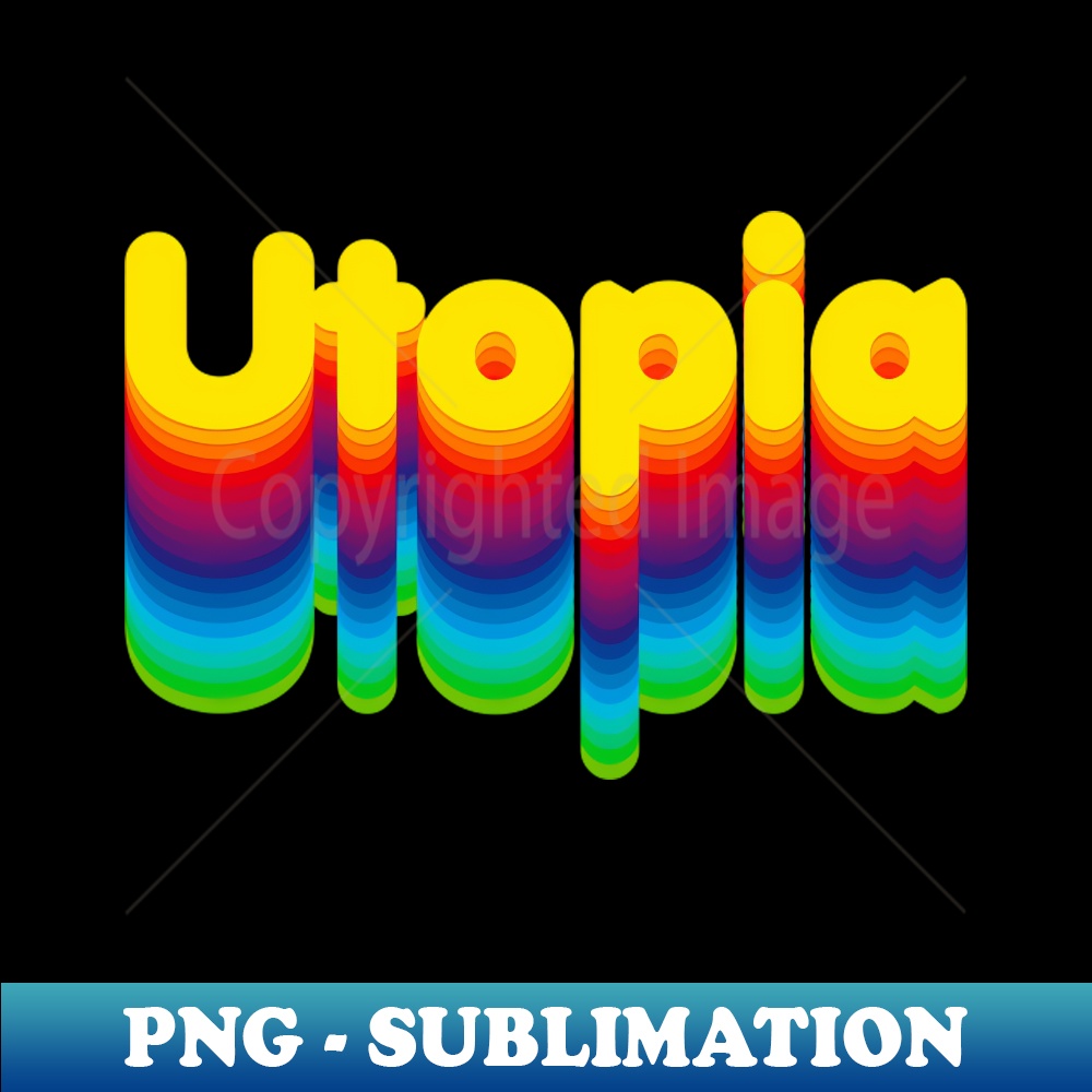 Rainbow Layers Utopia Name Label - Vintage Sublimation PNG D | Inspire Uplift