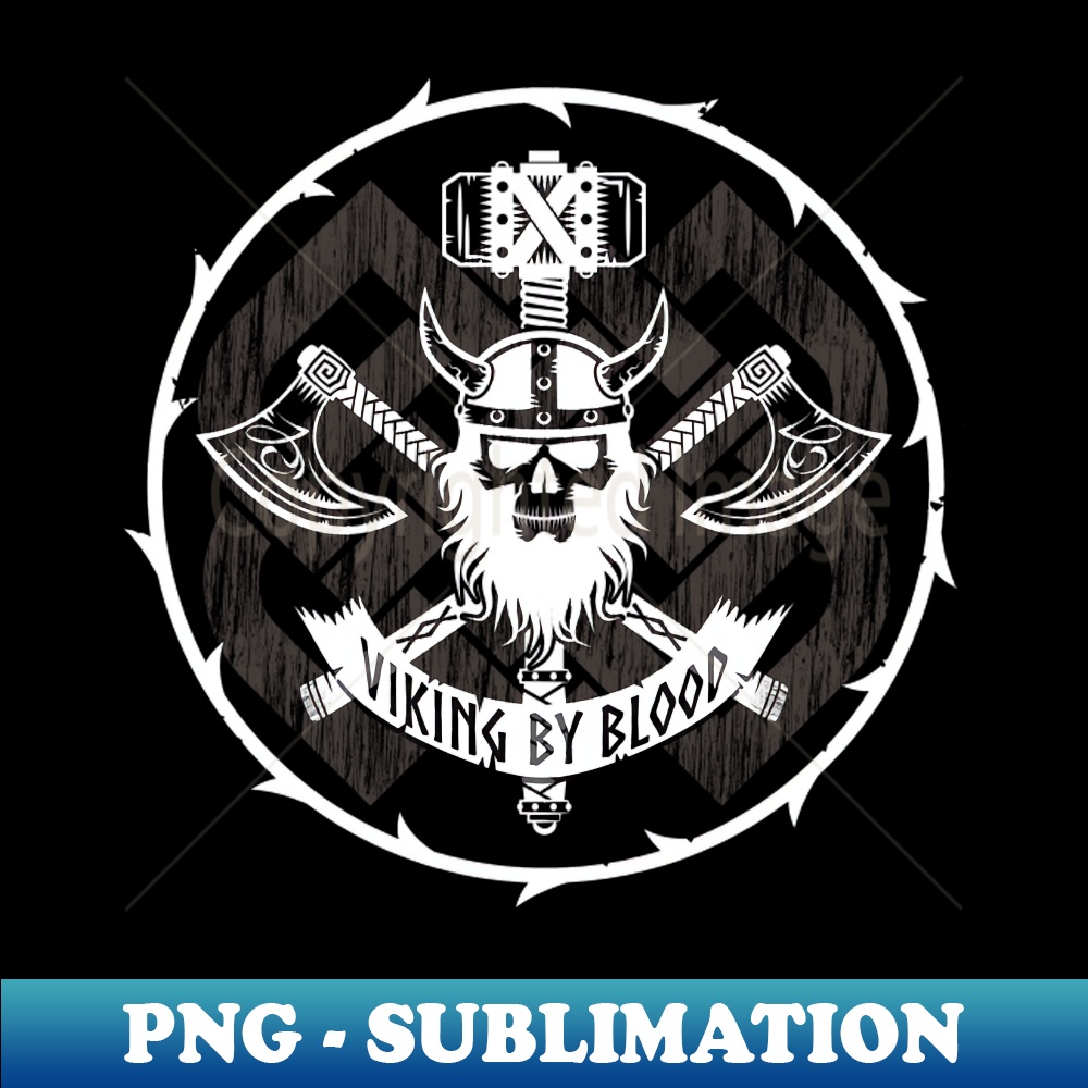 Viking By Blood - Signature Sublimation PNG File - Defying t | Inspire ...