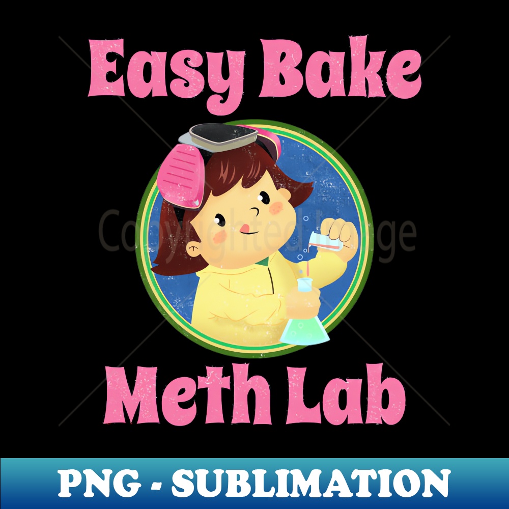 Easy Bake Meth Lab - Artistic Sublimation Digital File - Unl | Inspire ...