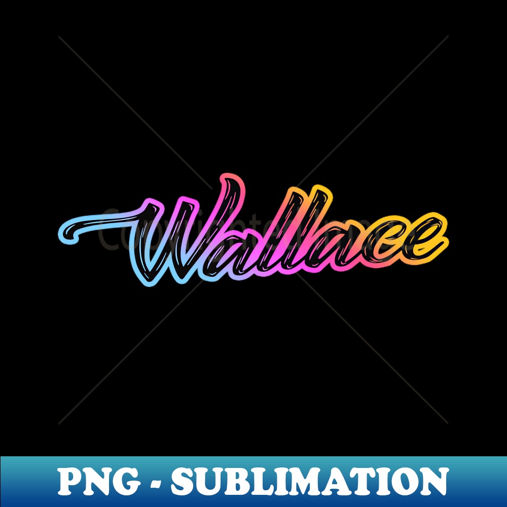 Name Wallace - Signature Sublimation PNG File - Revolutioniz | Inspire ...